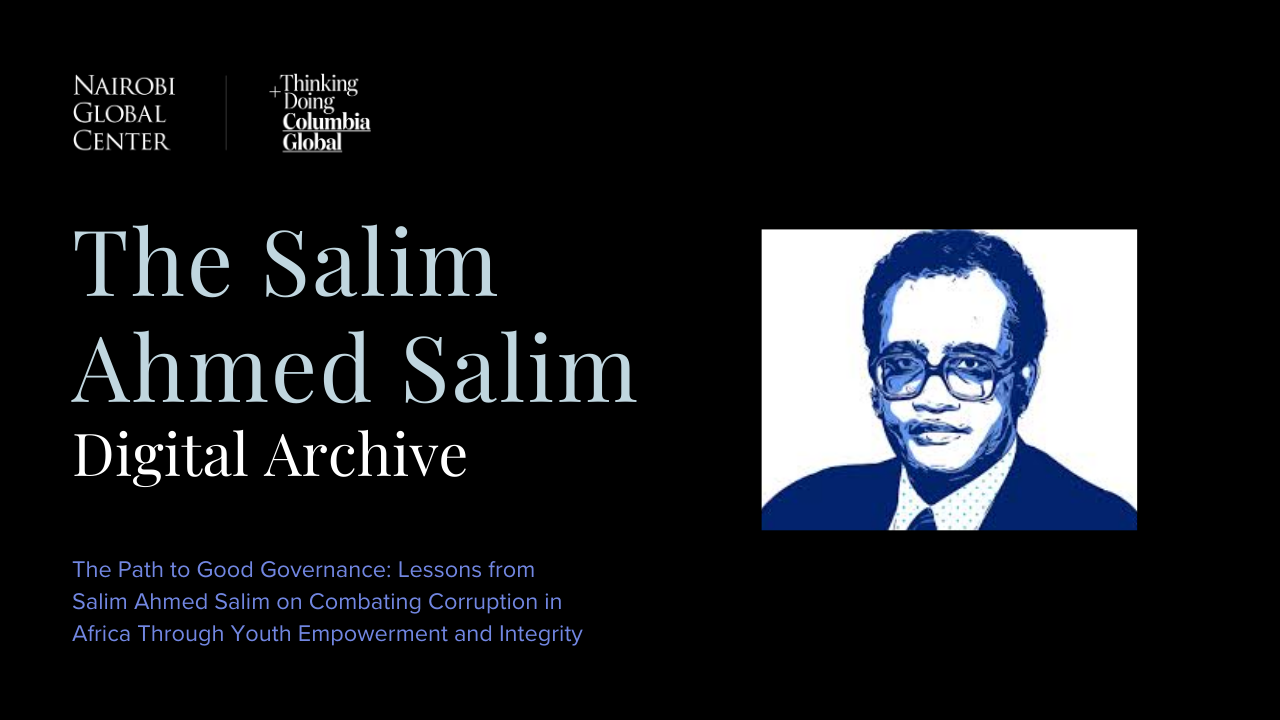 Lessons from Salim Ahmed Salim on Combating Corruption in Africa through Youth Empowerment and ...